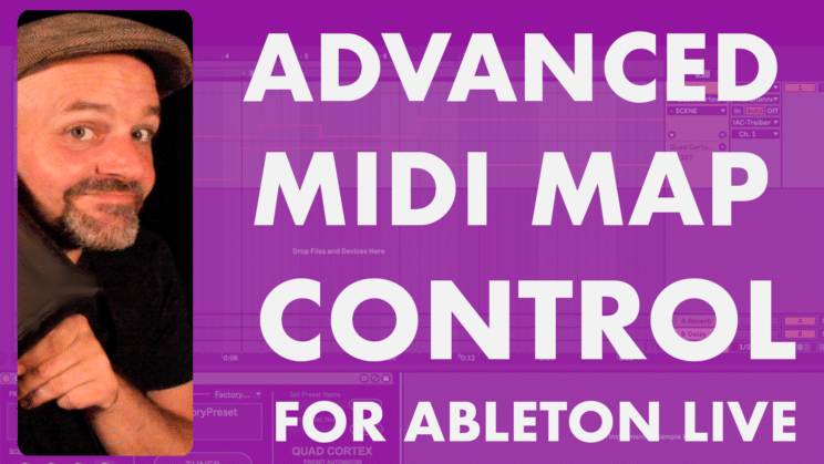 Advanced Midi Map Control For Ableton Live Youtube Thumbnail Ableton